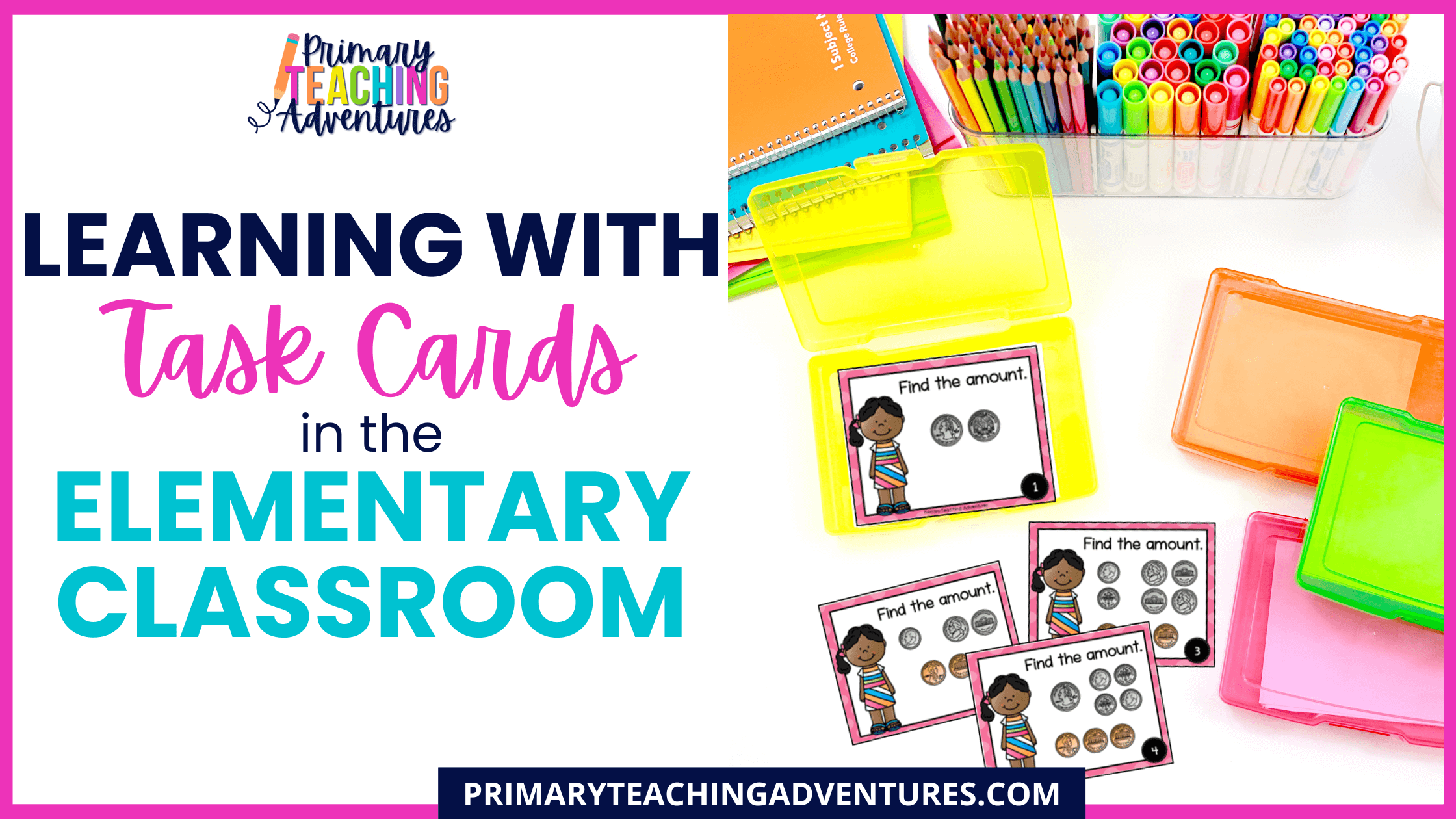 7 Easy Ways to Use Task Cards in the Elementary Classroom - Primary ...